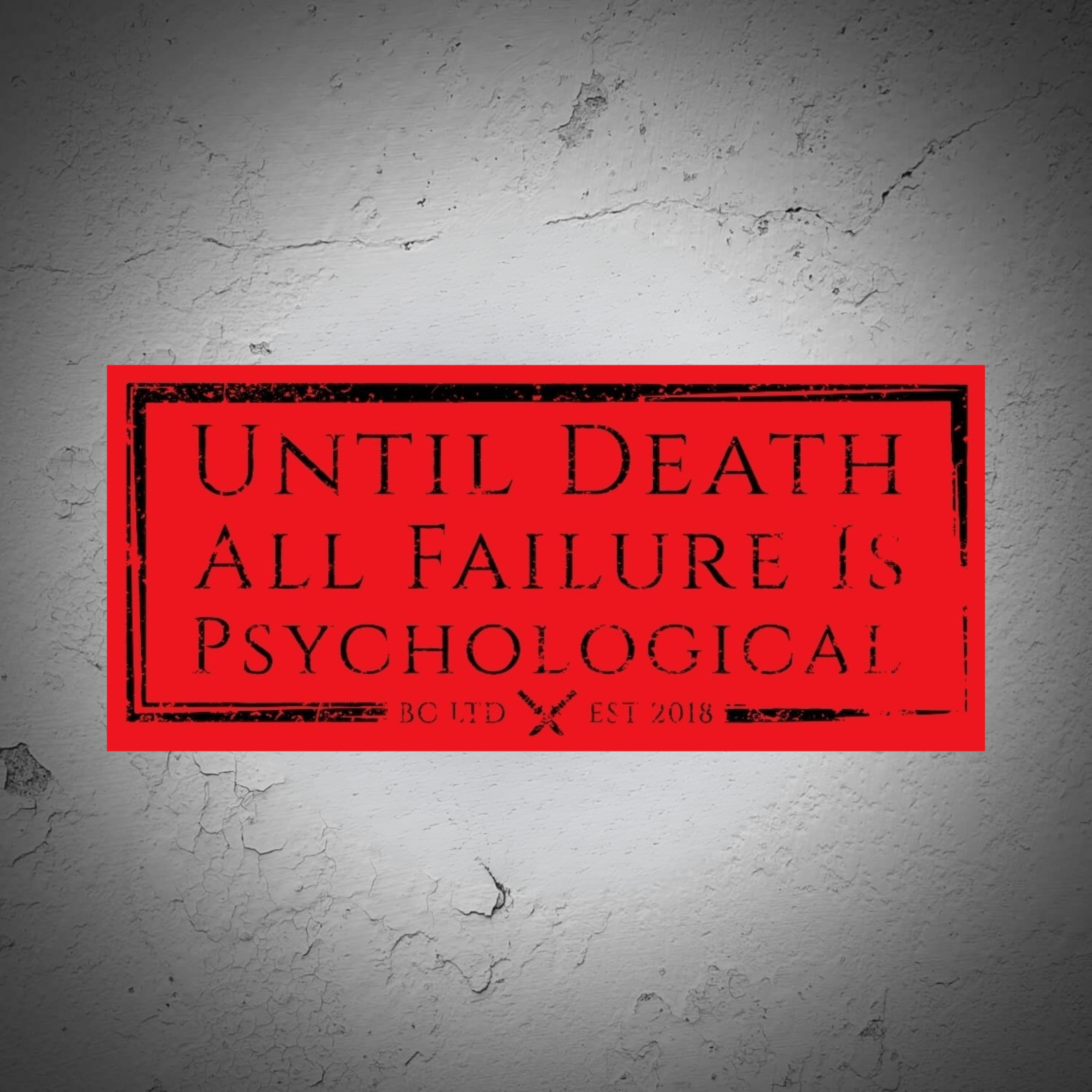 Failure Sticker – BC Limited